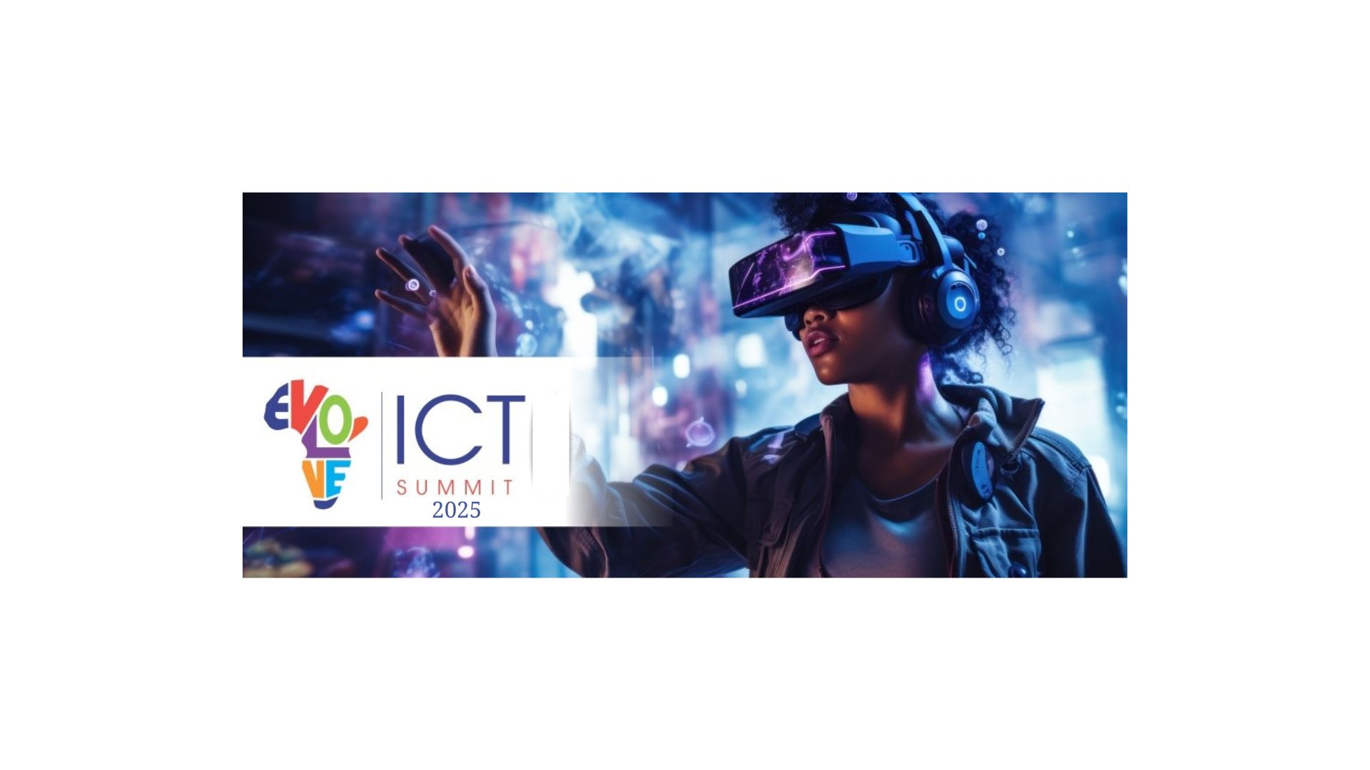 Evolve ICT Summit 2025 Sponsorship Opportunities - TechnoMag