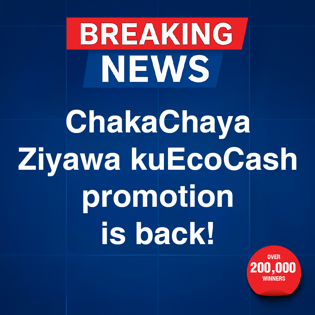 EcoCash Rolls Out ChakaChaya/Ziyawa Promotion With Dream Prizes and ...