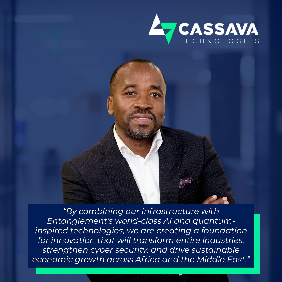 Cassava Technologies, Entanglement Partner to Accelerate AI and Quantum ...