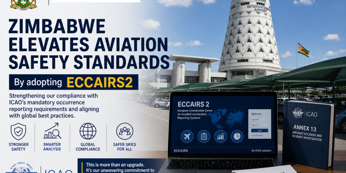 Zimbabwe Adopts ECCAIRS2 to Strengthen Aviation Safety Oversight ...